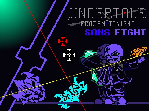 【画面回転あり！】【未完成】FROZEN TONIGHT SANS FIGHT