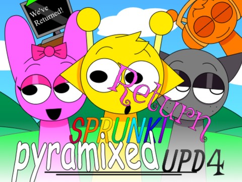 Sprunki Pyramixed Return (Update 4)