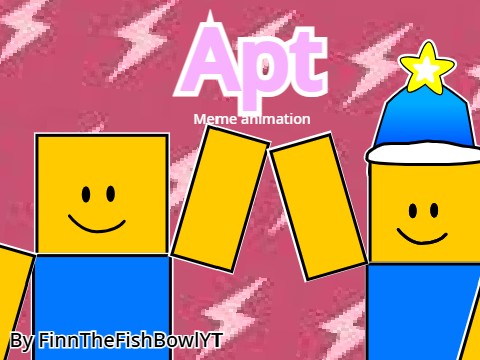 Apt! #apt #animations #all #roblox #music #stories #tutorials #scratch ...