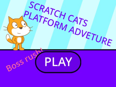 Scratch Cats Platform adventure boss rush
