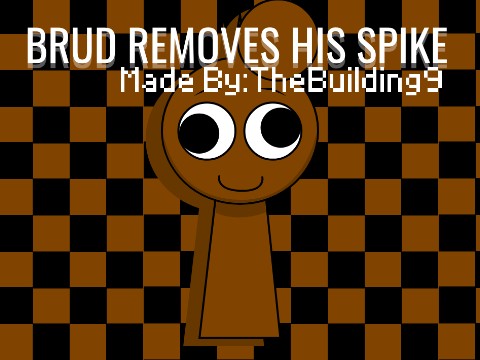 Brud Removes His Spike (Sprunki Animation) #Meme #Animation #Incredibox ...