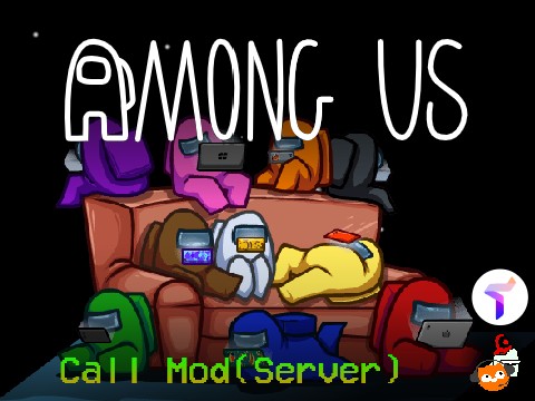 Among Us Call Mod(Server)
