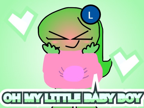 OH MY LITTLE BABY BOY || MEME || Ethwo LC