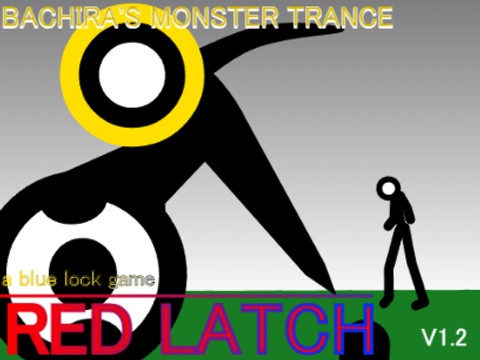 V1.2 || Red Latch || soccer/futbol (blue lock game)