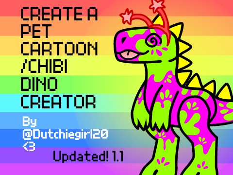Pet Chibi/Cartoon Dino Creator Ver.1.1 (updated)