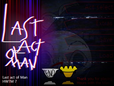 Last act of man - HWTM 7 v1.0.1 remix