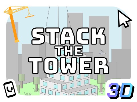 Stack the Tower (Mobile Friendly) #all #games #trending