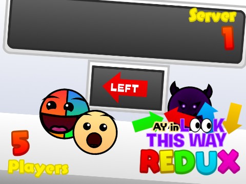 AY in Look This Way Redux [ Server 1 | Remix 0 | Players: 5 ]