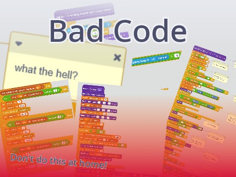 Bad Code