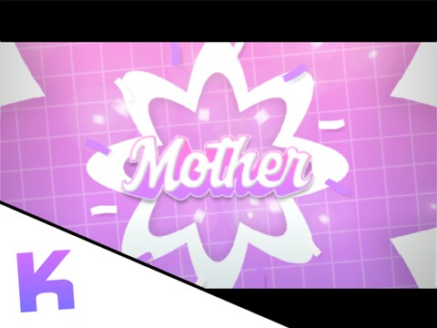 HBD!! | Intro for Mother