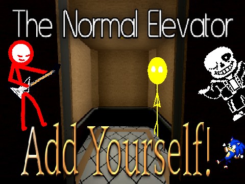 The Normal Elevator (Add yourself) Version 0.4