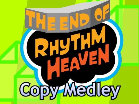 The End of Rhythm Heaven - Copy Medley