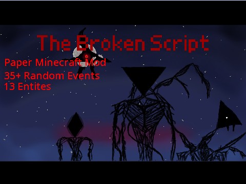 The Broken Script (Paper Minecraft Mod)