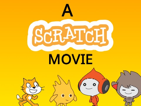 A Scratch Movie