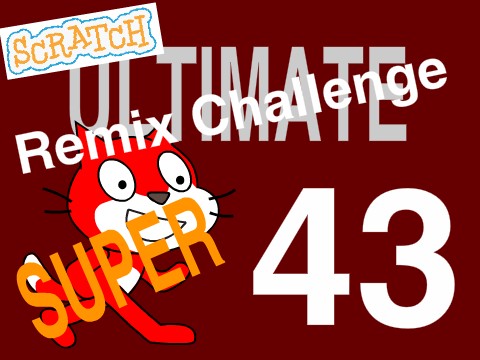Scratch's Ultimate Challenge (43 CHARS!!)