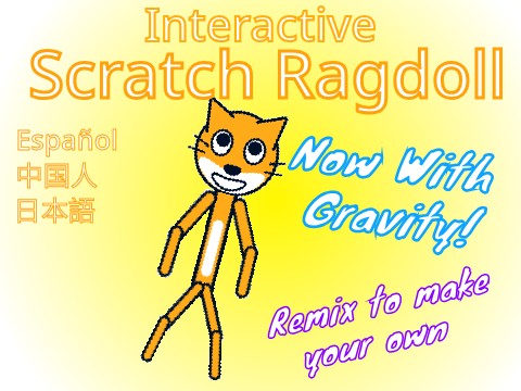Interactive Scratch Ragdoll v1.3 (remix to make your own)