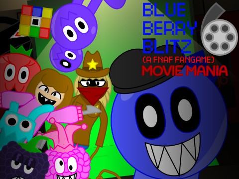 | Blueberry Blitz 6 | (A fnaf fangame)