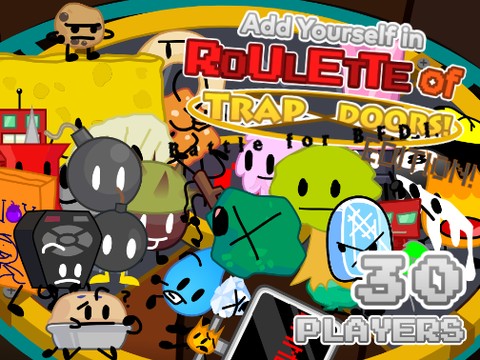 AY in Roulette of Trapdoors! BFB Edition! [ Remix IDK | 30 Players ]