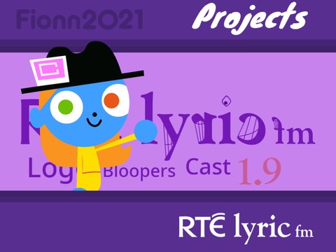RTÉ Lyric FM Logo Bloopers Cast 1.9
