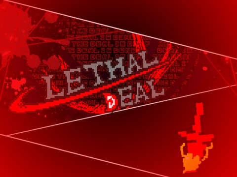 LETHAL DEAL