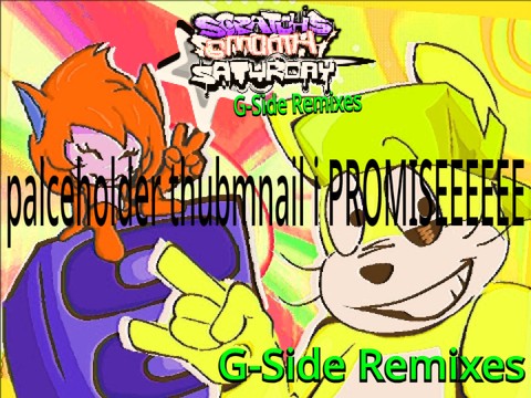 Scratch's Smooth Saturday: REMASTERED G-Side Remixes DEMO 1