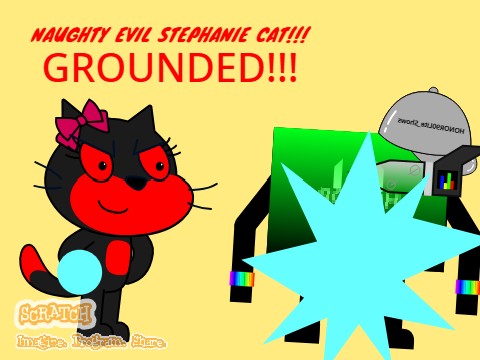 Evil Stephanie Cat gets H90LSHOWS sick/GROUNDED