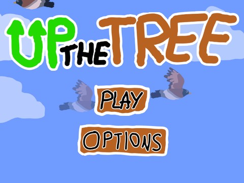 Up the Tree - work in progress