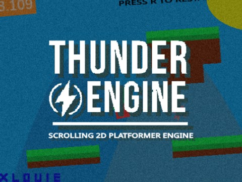 Thunder Engine || 2D Pen Scrolling Platformer [v0.9.22]