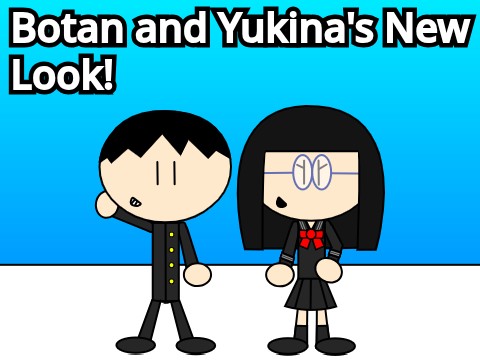 Botan and Yukina's New Look!