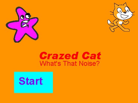 Crazed Cat S1 E1 What's That Noise?