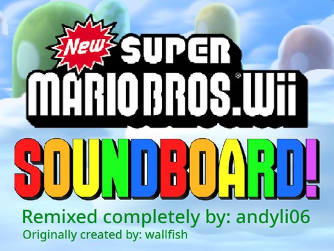 New Super Mario Bros. Wii Soundboard!