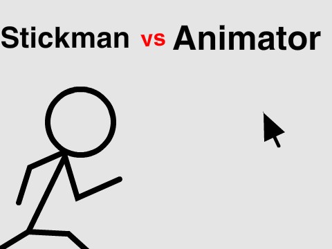 Stickman vs Animator