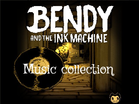 Bendy and the Ink Machine Music Collection
