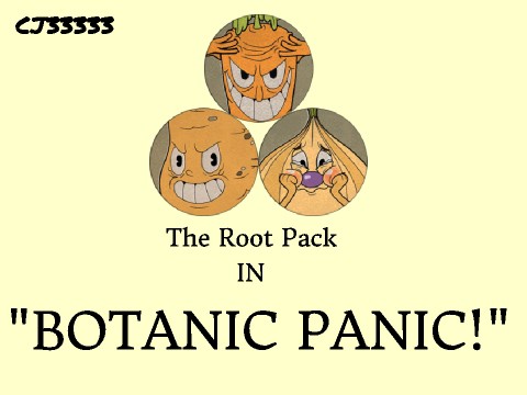Cuphead Botanic Panic (The Root Pack)