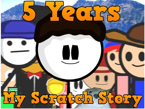 My Scratch Story- A Five Year Journey