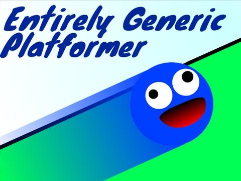 Entirely Generic Platformer (A Platformer)