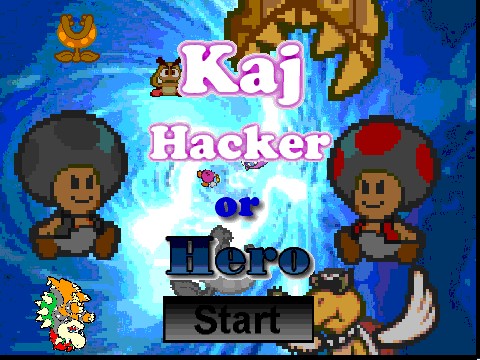 Kaj: Hacker or Hero