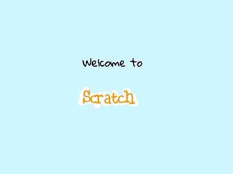Welcome to Scratch!