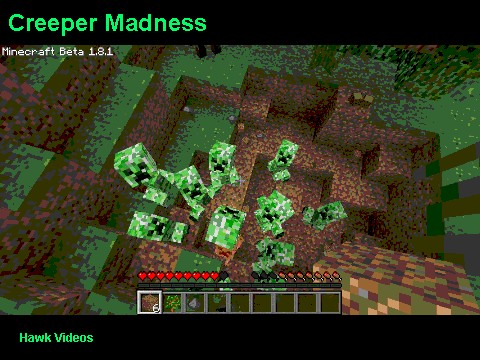 Creeper Madness - A minecraft video