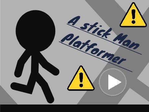 A Stick Man Platformer