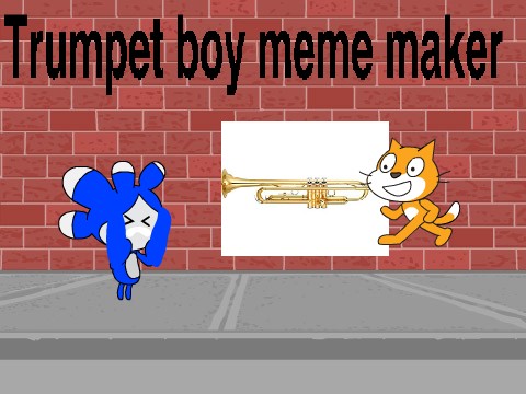 Trumpet boy meme maker