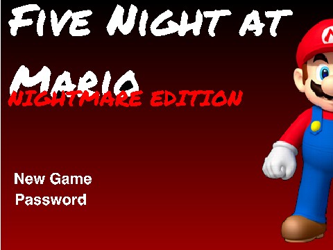 Five Nights at Mario NIGHTMARE EDITION