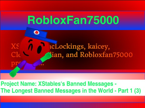 XStables's Banned Messages - The Longest Banned Messages in the World ...