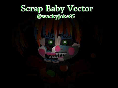 Scrap Baby | Wacky's FFPS Vectors