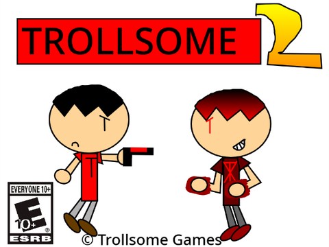 Trollsome 2