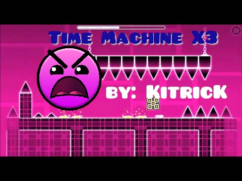 Geometry Dash Time Machine X3