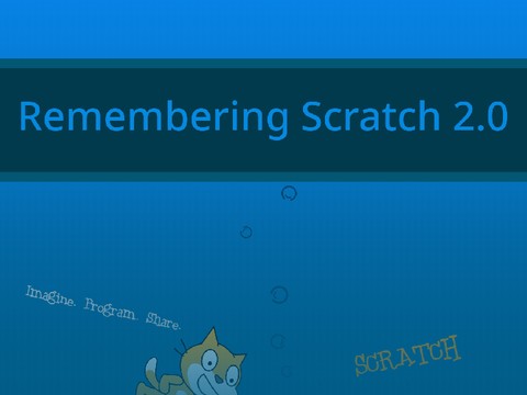 Remembering Scratch 2.0
