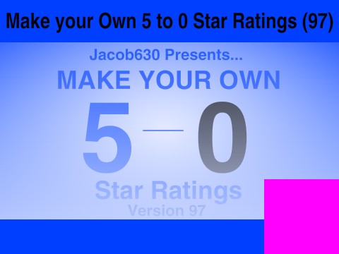 Make your Own 5 to 0 Star Ratings (97)