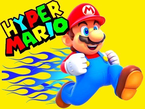 Hyper Mario!