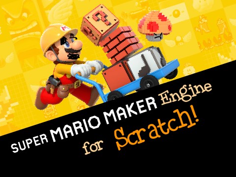 Super Mario Maker for Scratch! V1.2.2